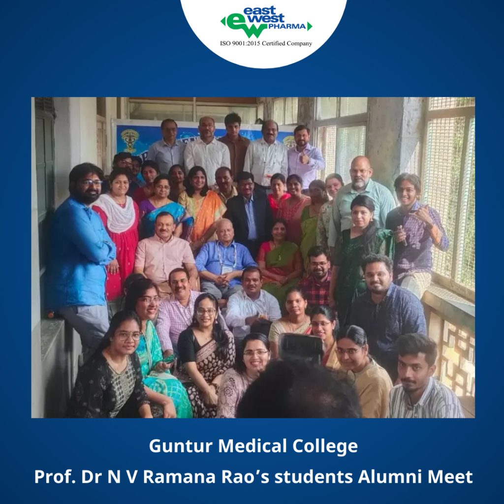 Prof. Dr. N. V. Ramana Rao’s Student Alumni Meet – East West Pharma
